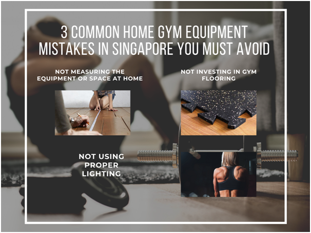 3 Common Home Gym Equipment Mistakes In Singapore You Must Avoid
